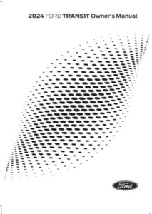 2025 Ford Transit (incl. E-Transit) Owner’s Manual PDF | Manual Directory