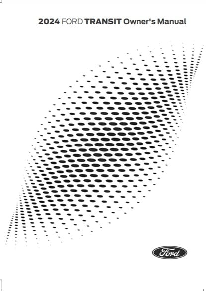 2025 Ford Transit (incl. E-Transit) Owner’s Manual PDF | Manual Directory